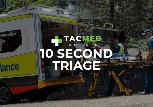 10 Second Triage System: A New Era of Emergency Response – TacMed Australia